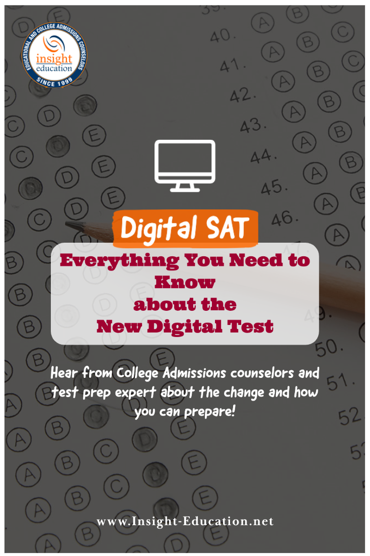 Insights to the New Digital SAT (DSAT) - Insight Education